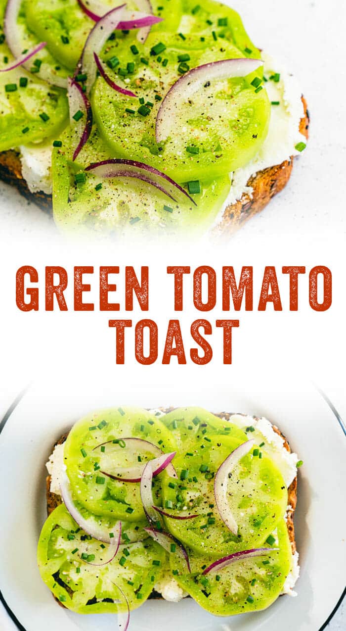 Green Tomato Toast Recipe – A Couple Cooks