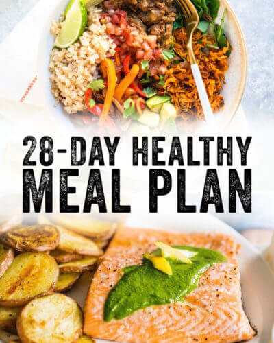 28 Day Healthy Meal Plan – A Couple Cooks