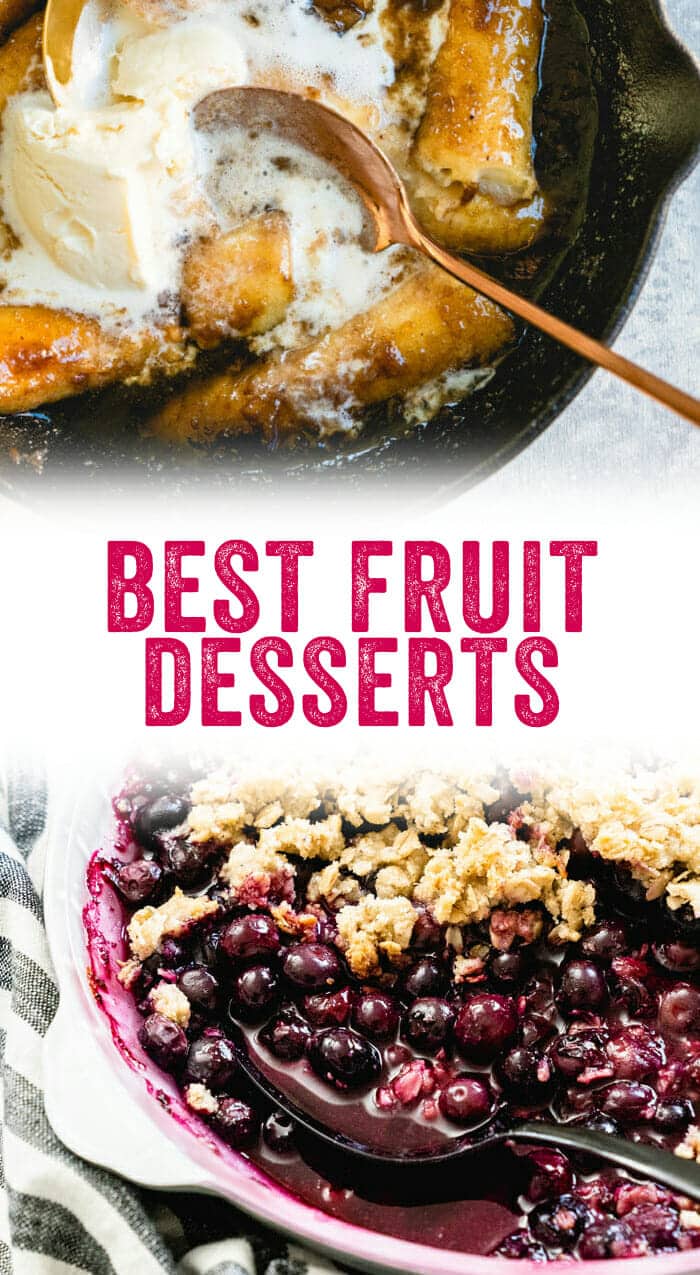30 Fruit Desserts to Try Now – A Couple Cooks
