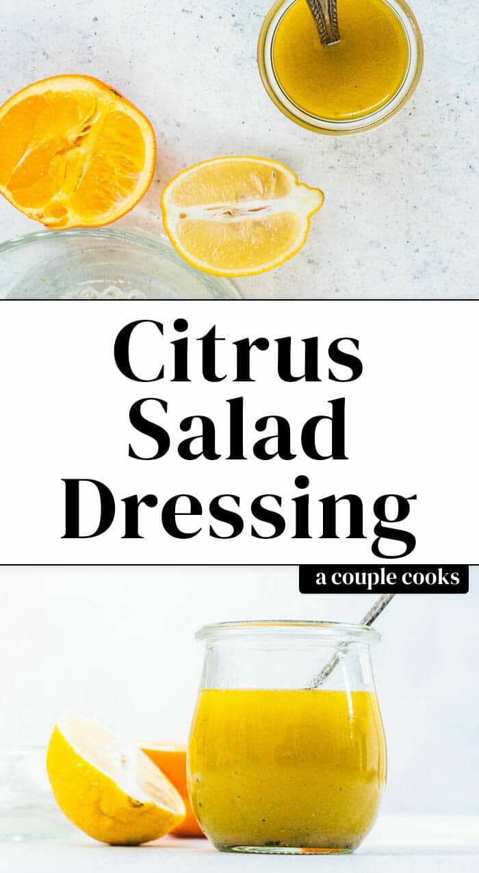 Citrus Salad Dressing (Easy Vinagirette!) – A Couple Cooks