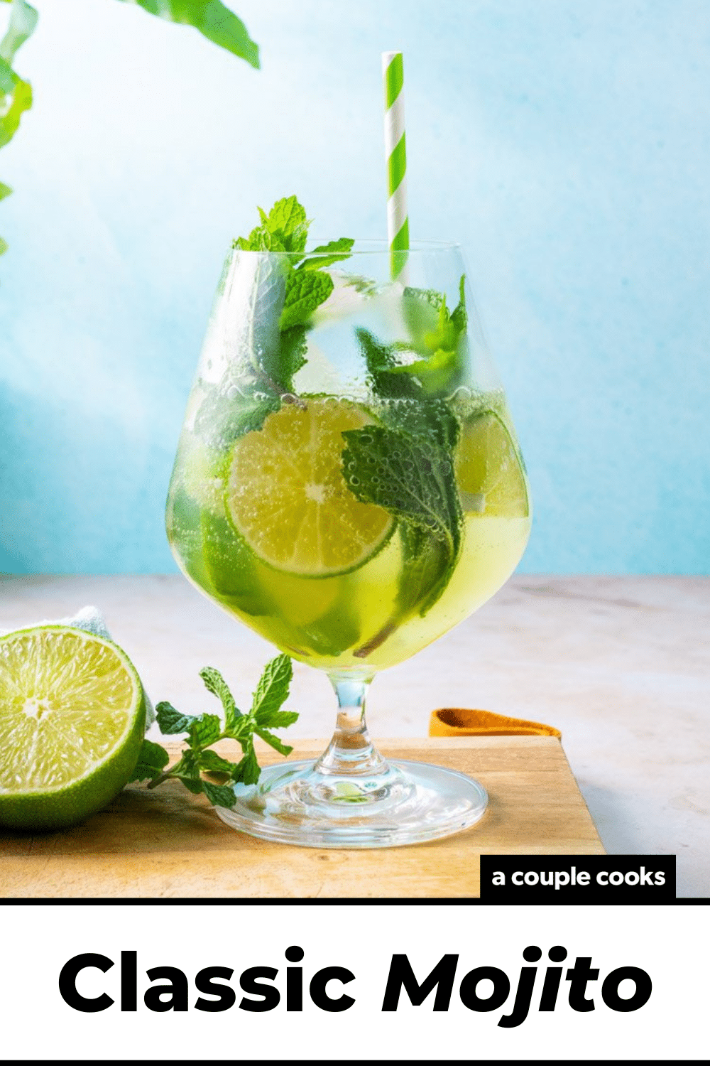 Easy Mojito Recipe – A Couple Cooks