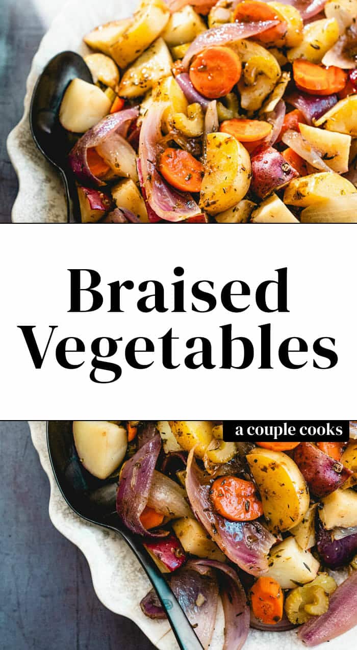 Braised Vegetables (Cozy & Healthy Side Dish!) – A Couple Cooks