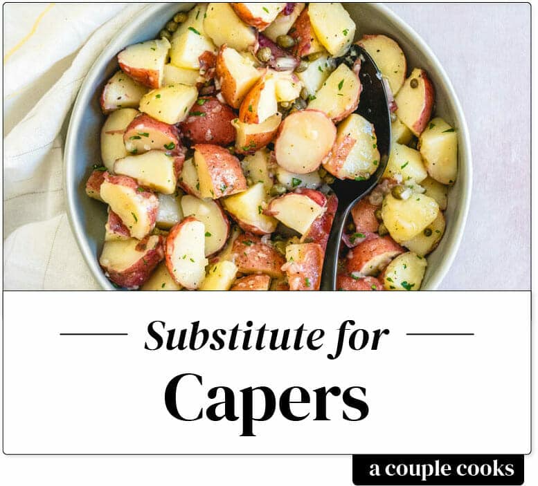 Best Substitute for Capers – A Couple Cooks