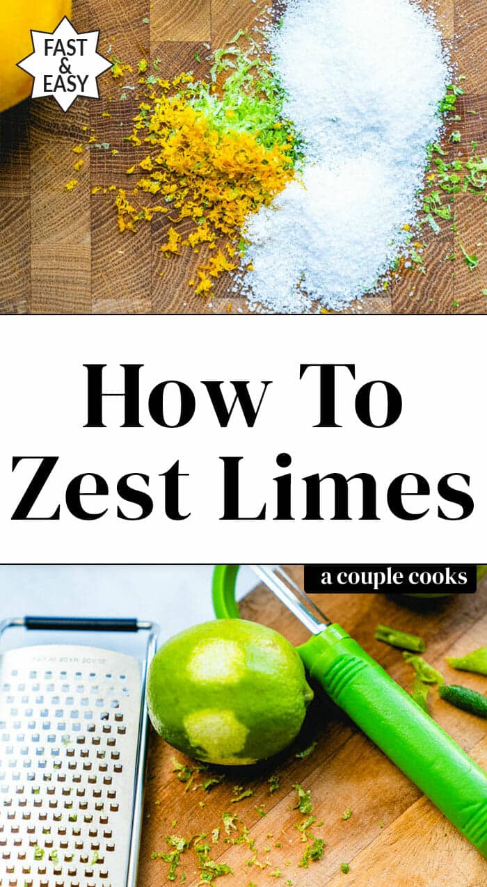 How to Zest a Lime – A Couple Cooks