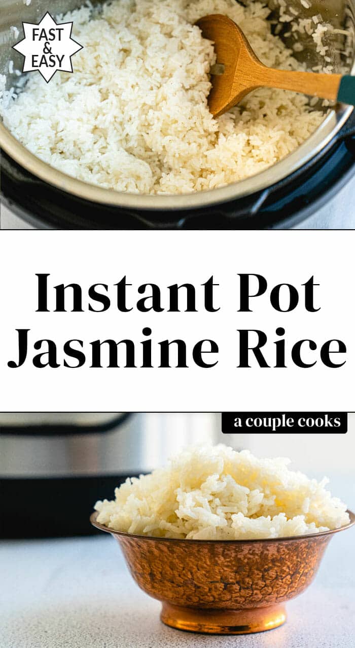 Instant Pot Jasmine Rice – A Couple Cooks