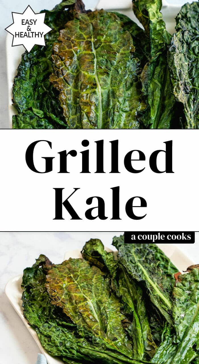 Easy Grilled Kale – A Couple Cooks