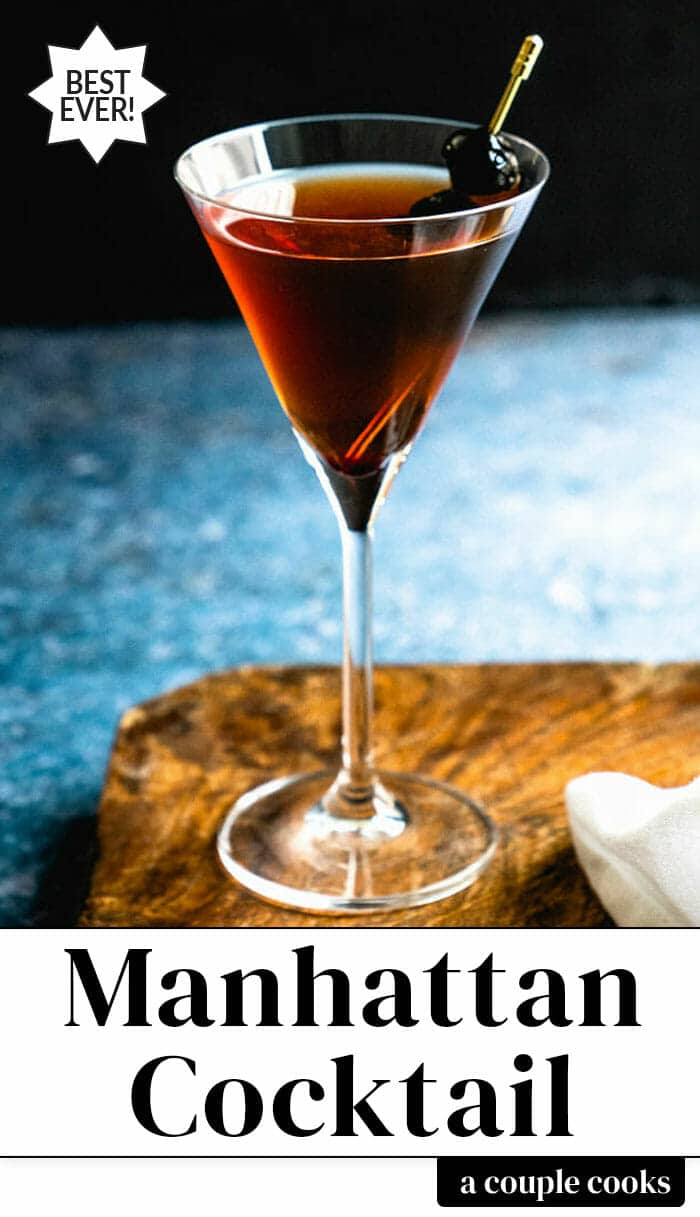 Manhattan Cocktail (Ingredients & Variations!) – A Couple Cooks