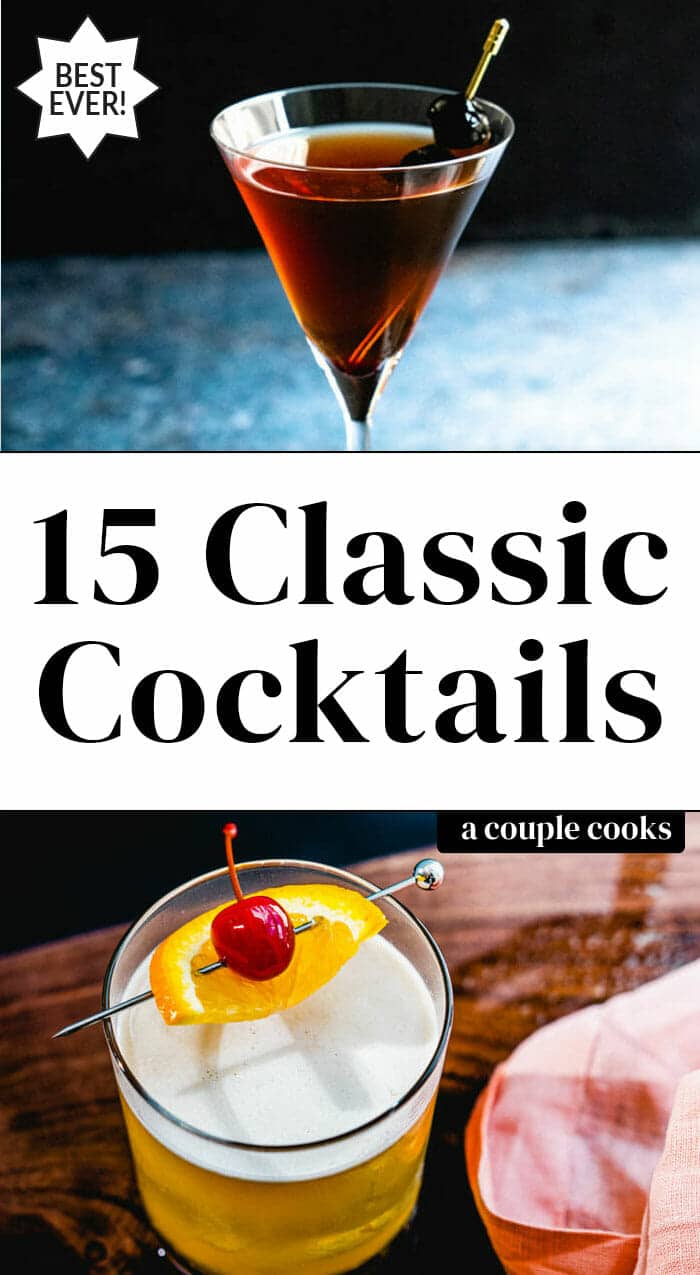 20 Popular Classic Cocktails to Try – A Couple Cooks