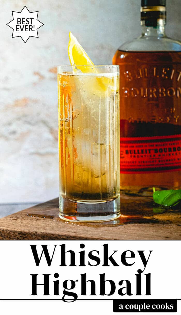 How to Make a Whiskey Highball (2 Ways)
