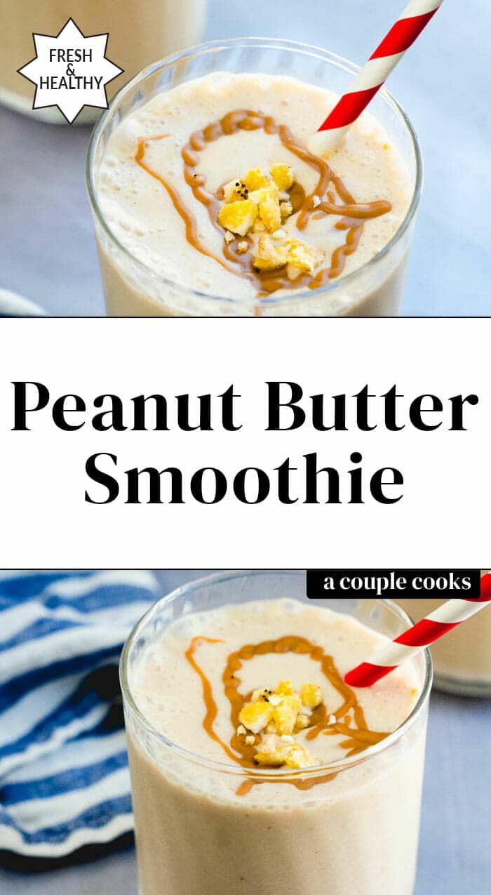 Best Peanut Butter Smoothie (3 Ingredients!) – A Couple Cooks