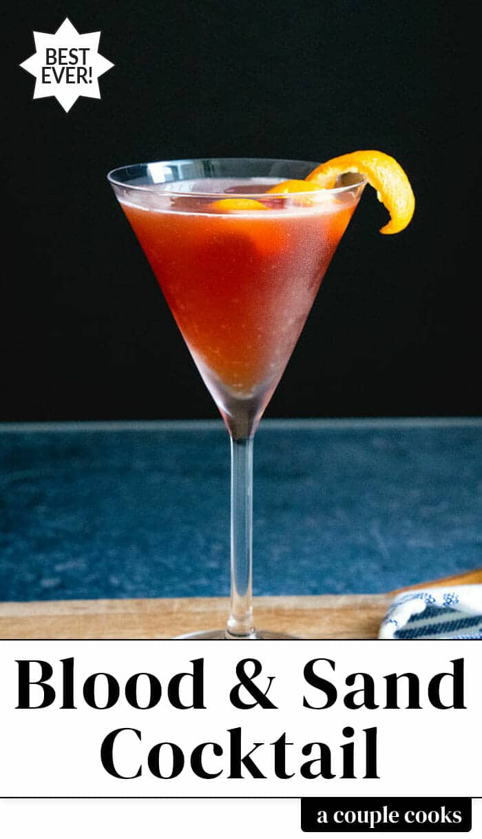 Blood and Sand Cocktail – A Couple Cooks