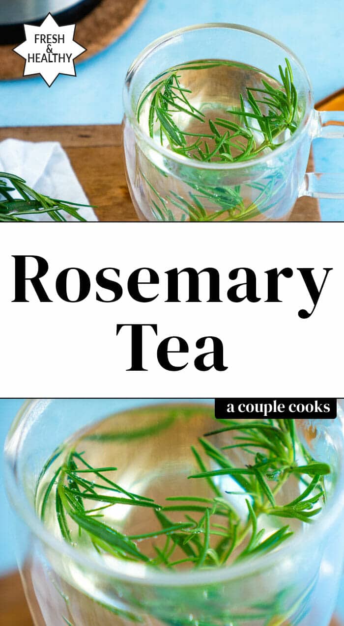 Easy Rosemary Tea – A Couple Cooks