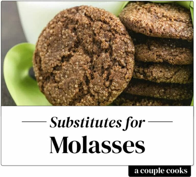 Best Molasses Substitute – A Couple Cooks