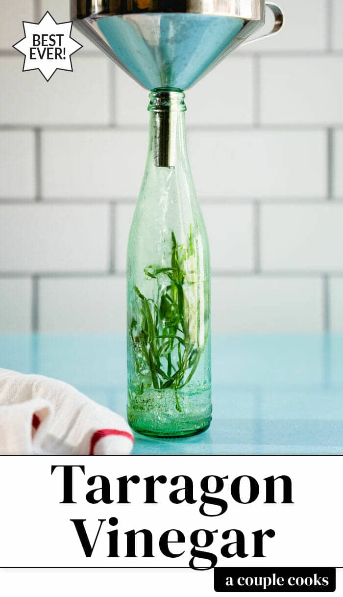 Tarragon Vinegar Diy Tutorial A Couple Cooks
