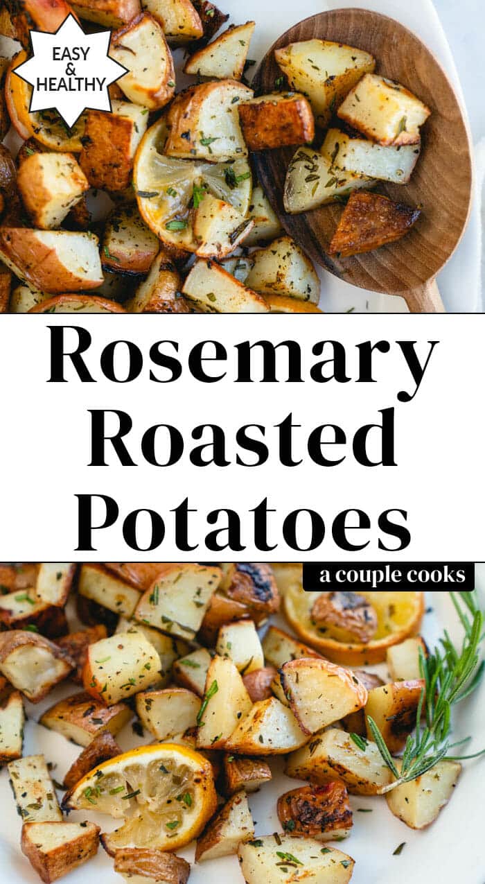 Rosemary Roasted Potatoes (Best Flavor!) – A Couple Cooks