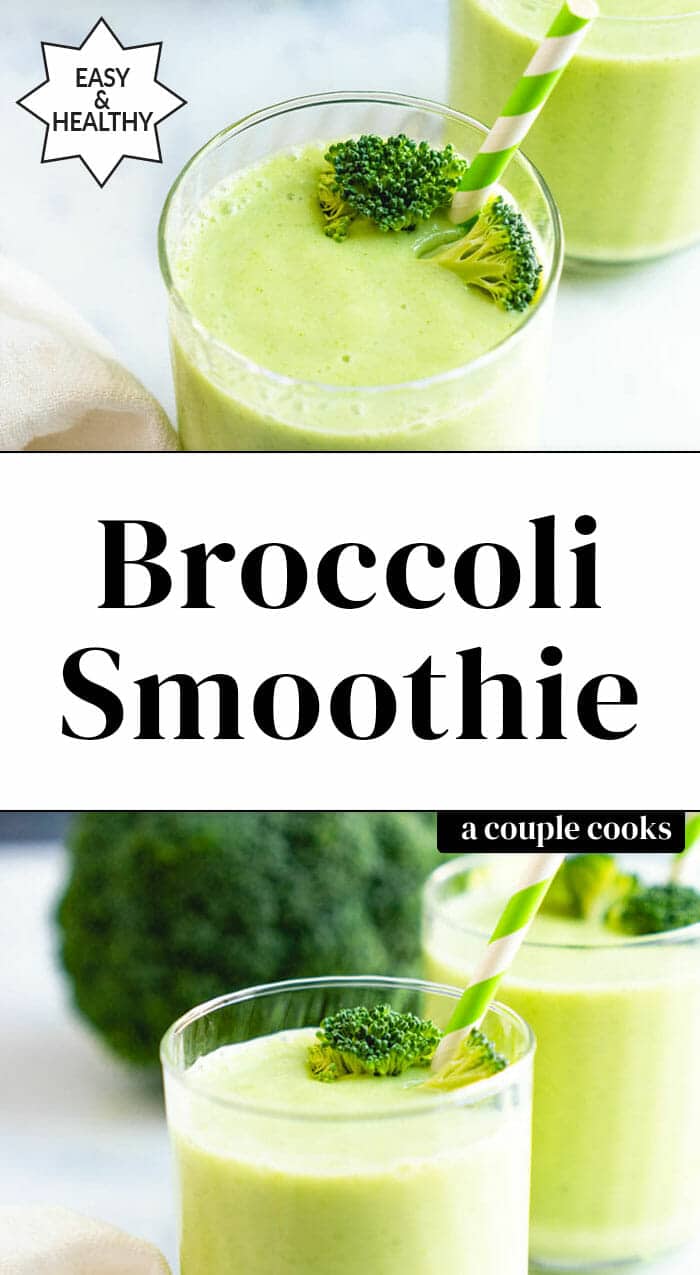 How to Make a Broccoli Smoothie – A Couple Cooks