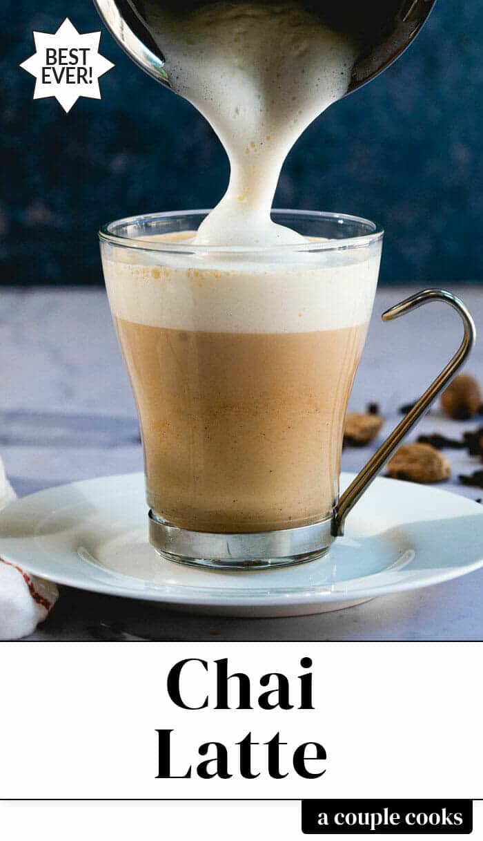 Perfect Chai Latte – A Couple Cooks