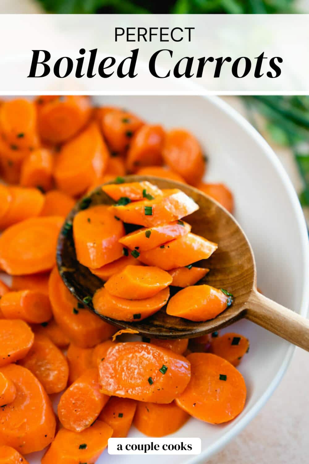 Perfect Boiled Carrots – A Couple Cooks