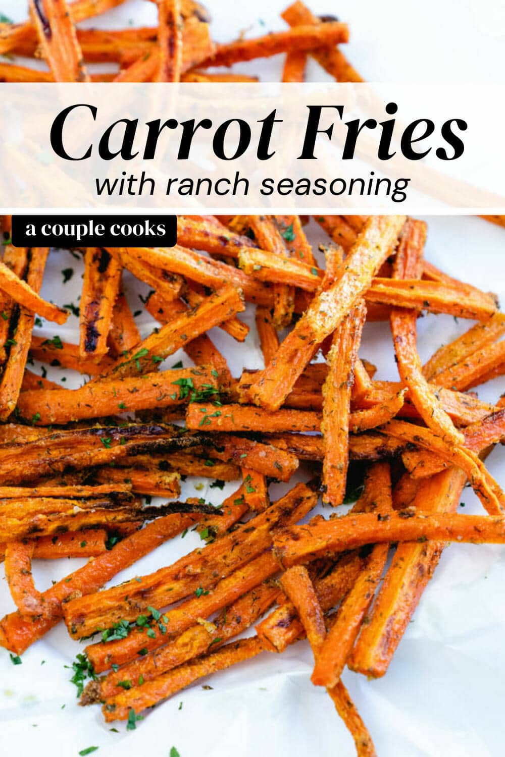 Crispy Carrot Fries – A Couple Cooks