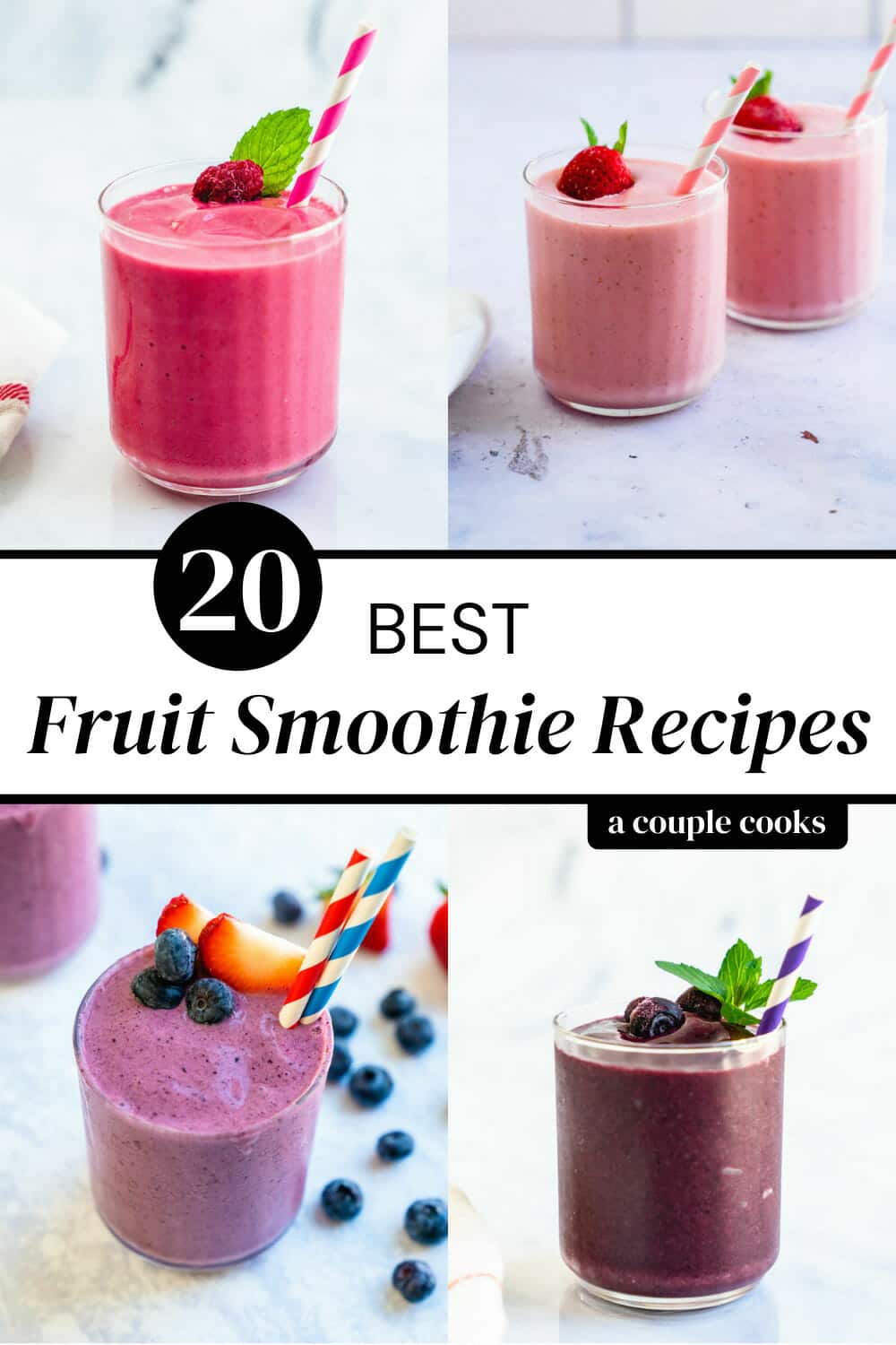 25 Best Fruit Smoothie Recipes – A Couple Cooks