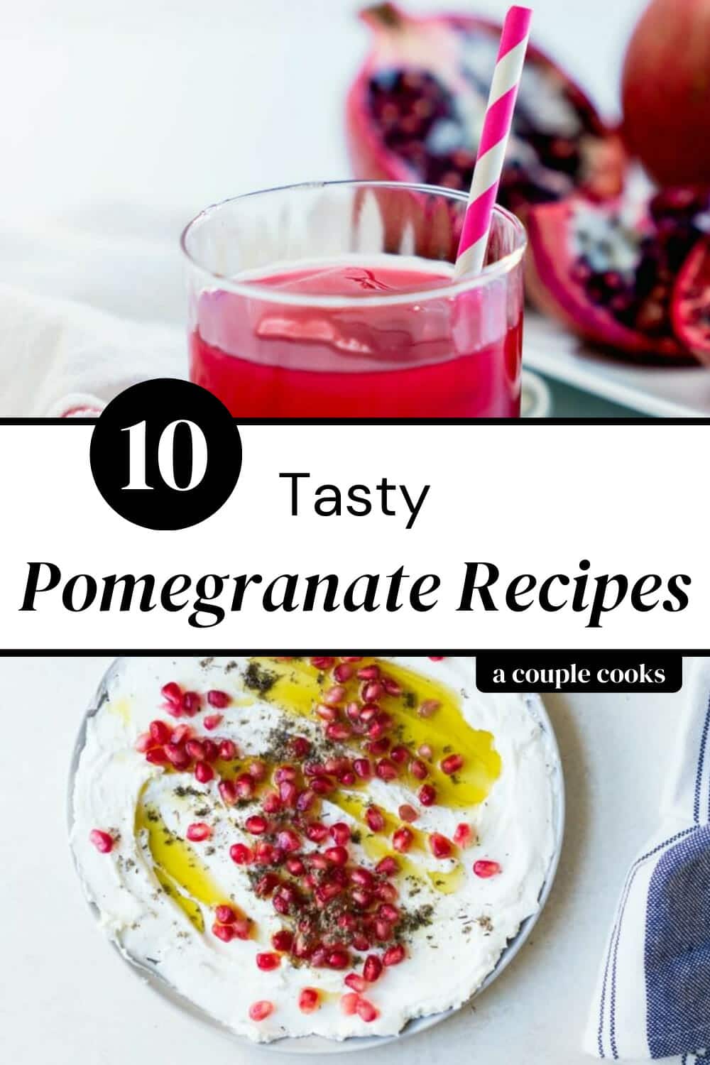 13 Tasty Pomegranate Recipes – A Couple Cooks