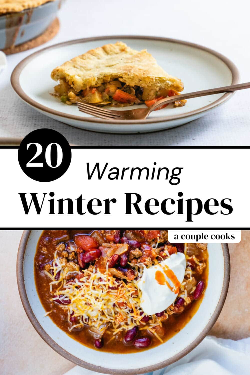 20 Warming Winter Recipes – A Couple Cooks