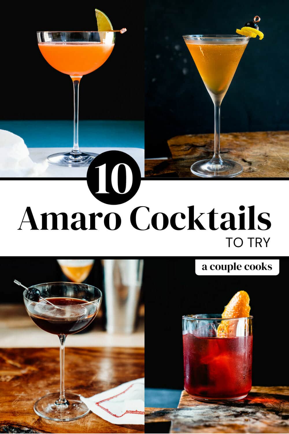 15 Amaro Cocktails to Try (Classic to Modern!) – A Couple Cooks