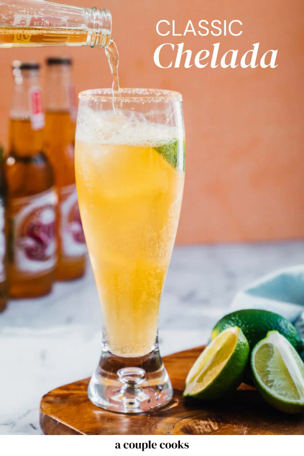 Chelada (Beer Cocktail) – A Couple Cooks