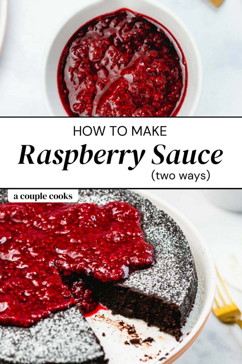 Raspberry Sauce (That Goes on Anything!) – A Couple Cooks