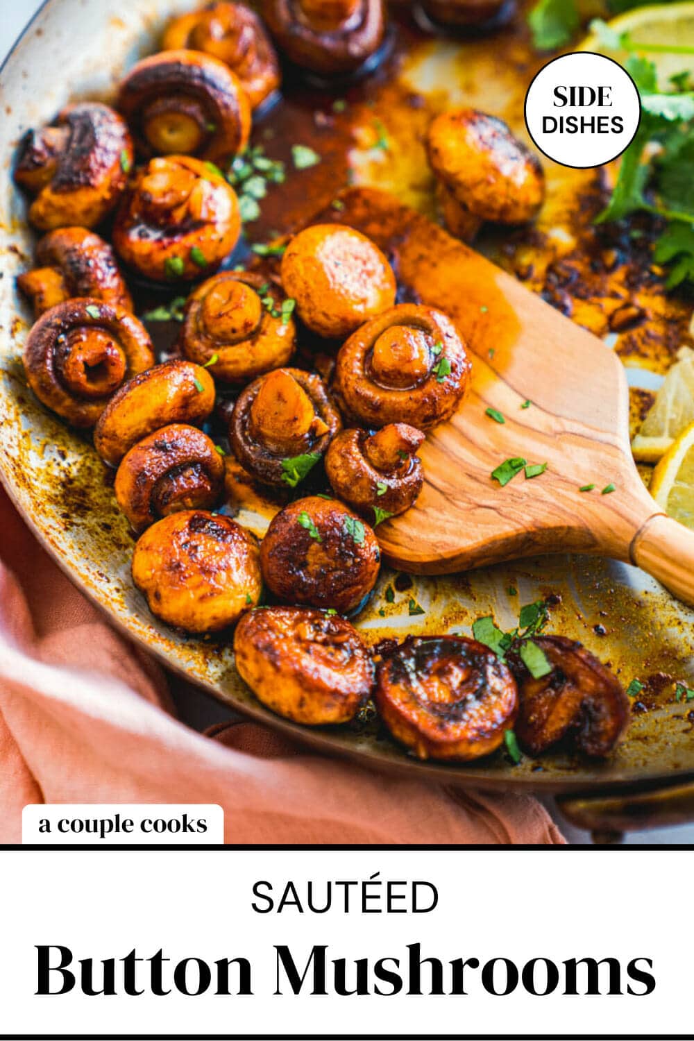 Sauteed Button Mushrooms – A Couple Cooks