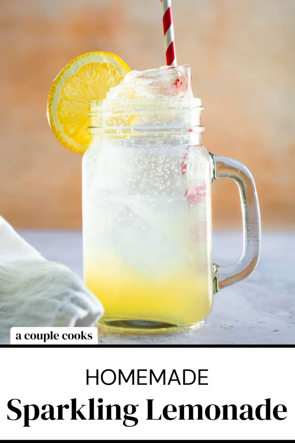Homemade Sparkling Lemonade – A Couple Cooks
