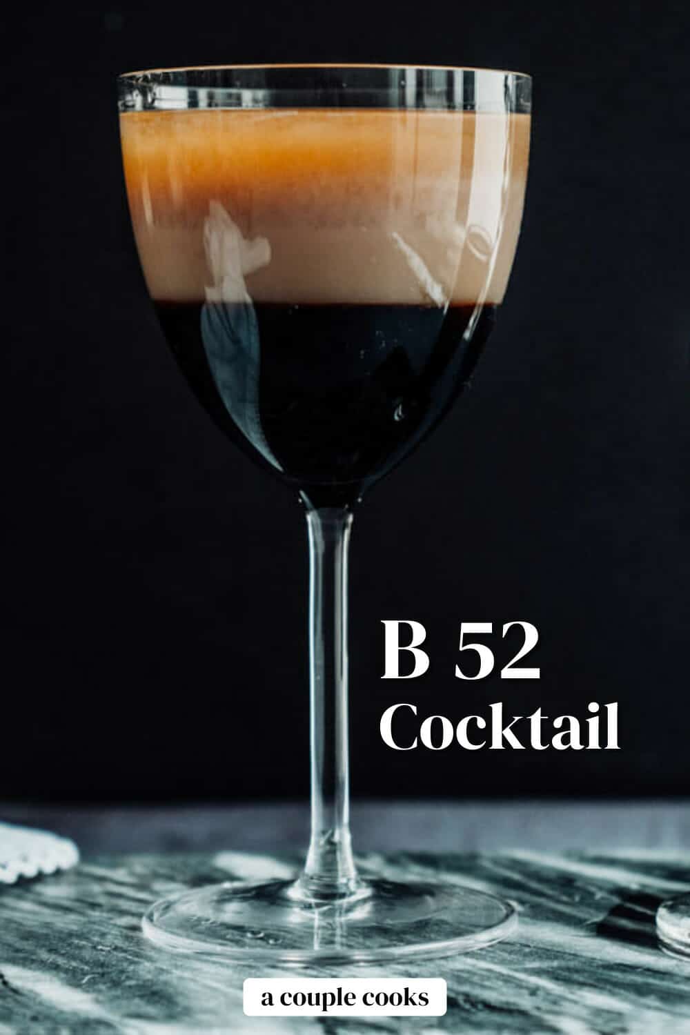 B 52 Cocktail (or B52 Shot) – A Couple Cooks