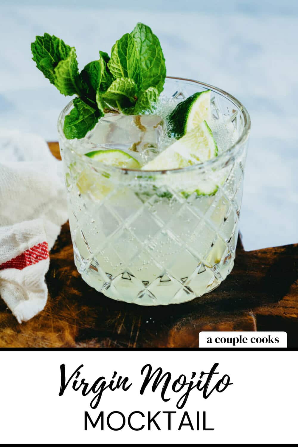 Virgin Mojito Mocktail – A Couple Cooks