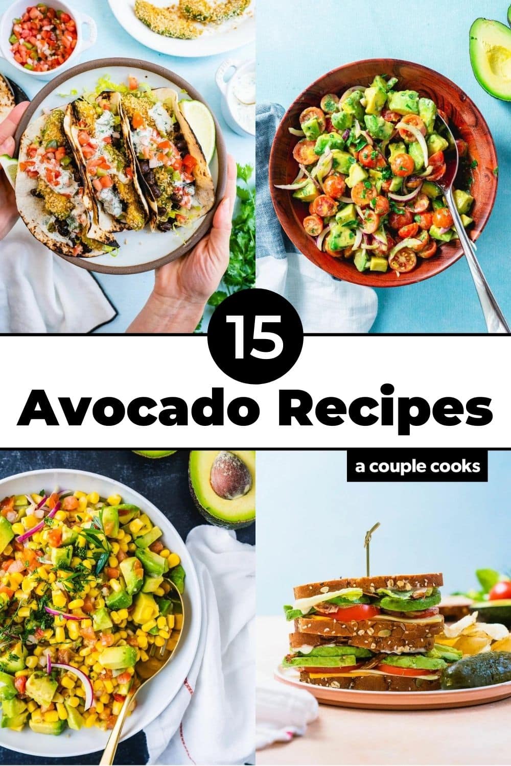 15 Easy Avocado Recipes – A Couple Cooks