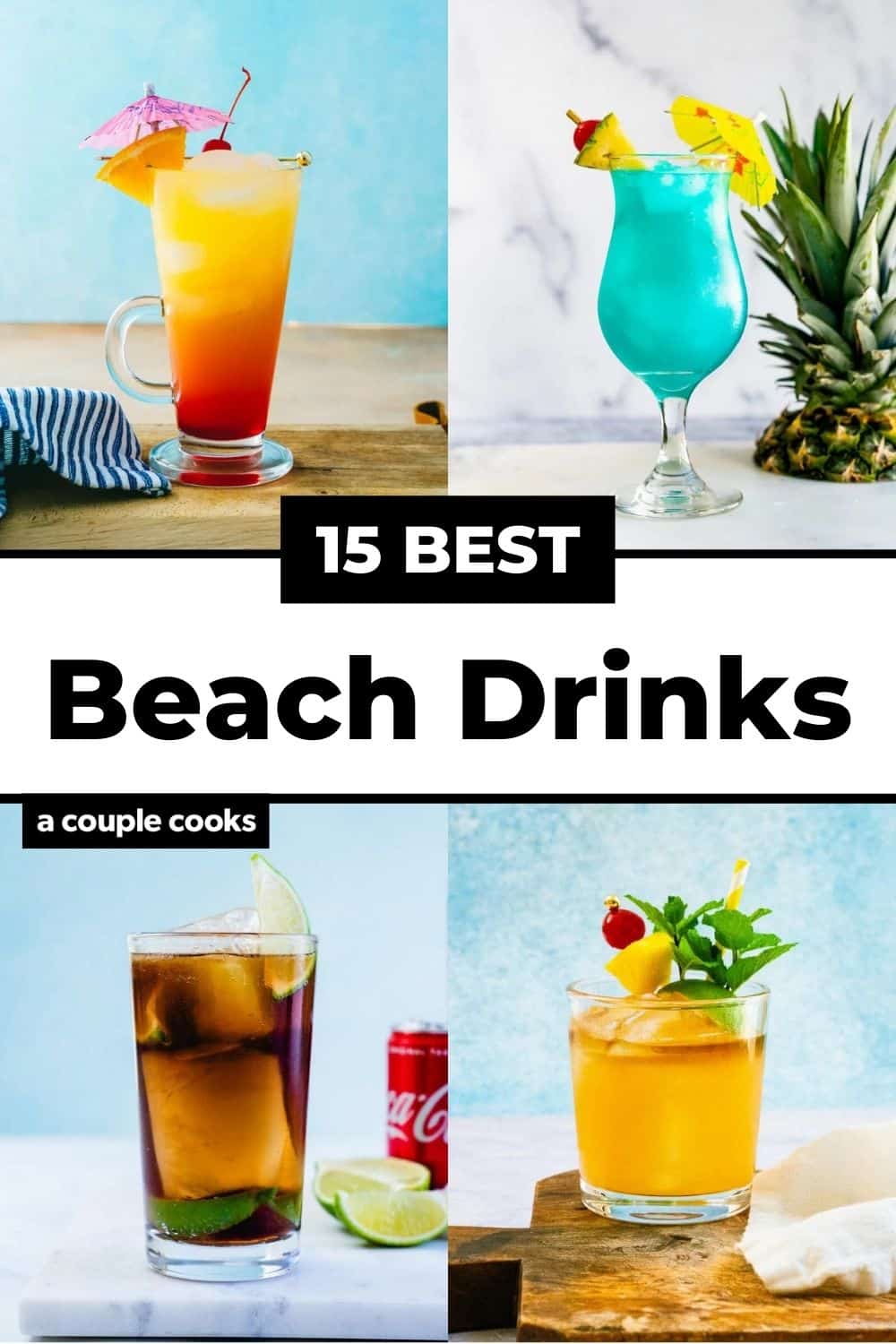 15 Best Beach Drinks to Try – A Couple Cooks