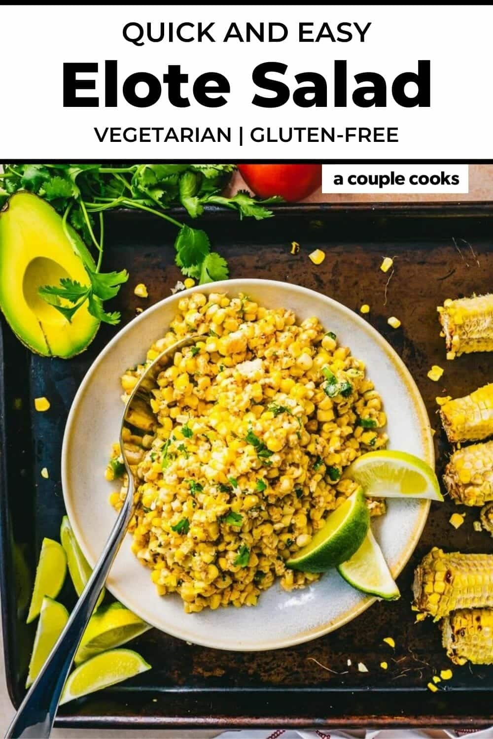 Elote Salad (Easy Corn Salad Recipe!) – A Couple Cooks