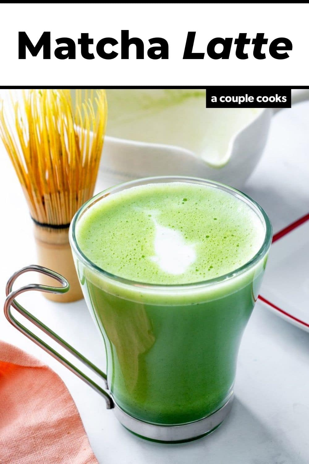 Matcha Latte – A Couple Cooks