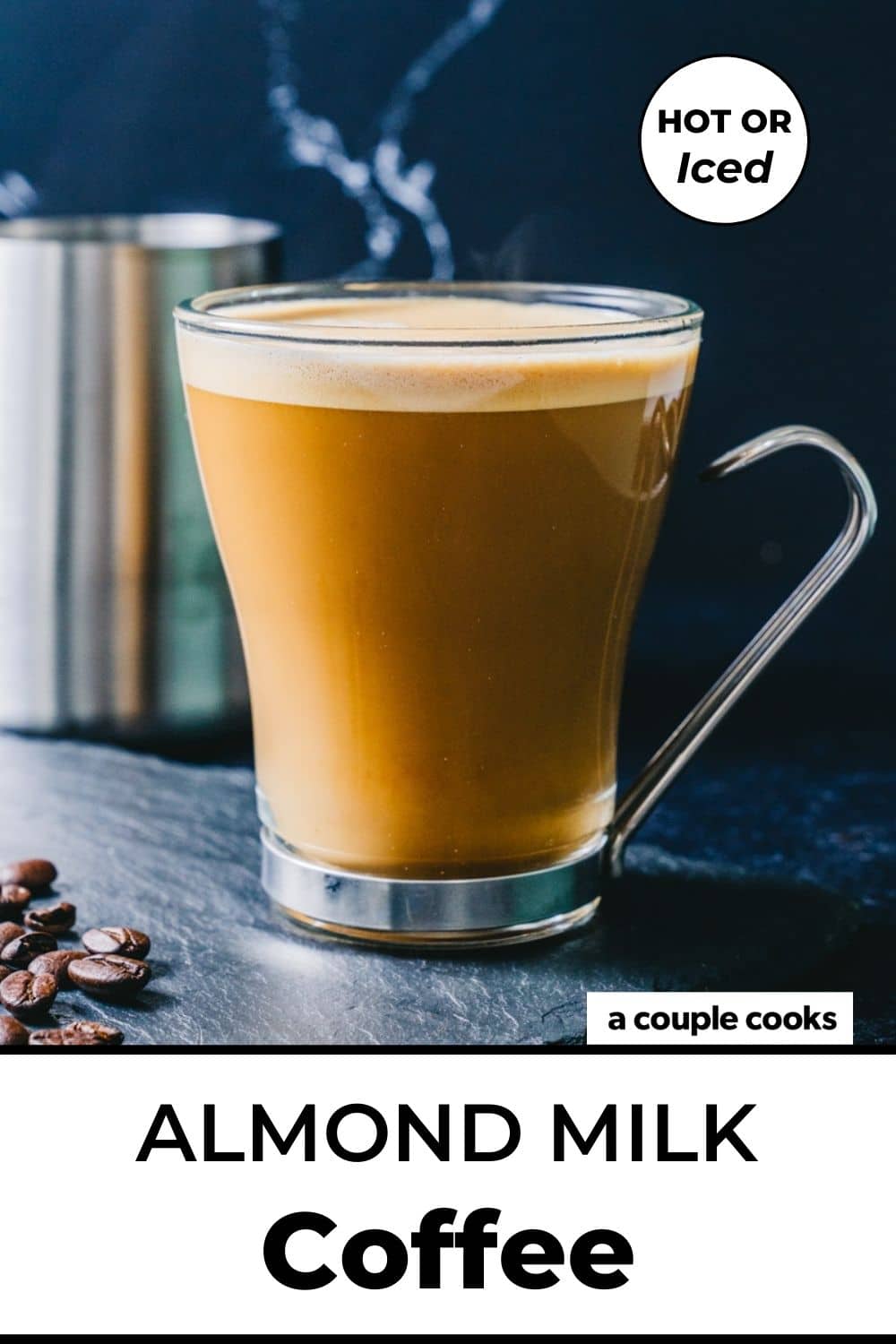 Almond Milk Coffee (Hot & Iced) – A Couple Cooks