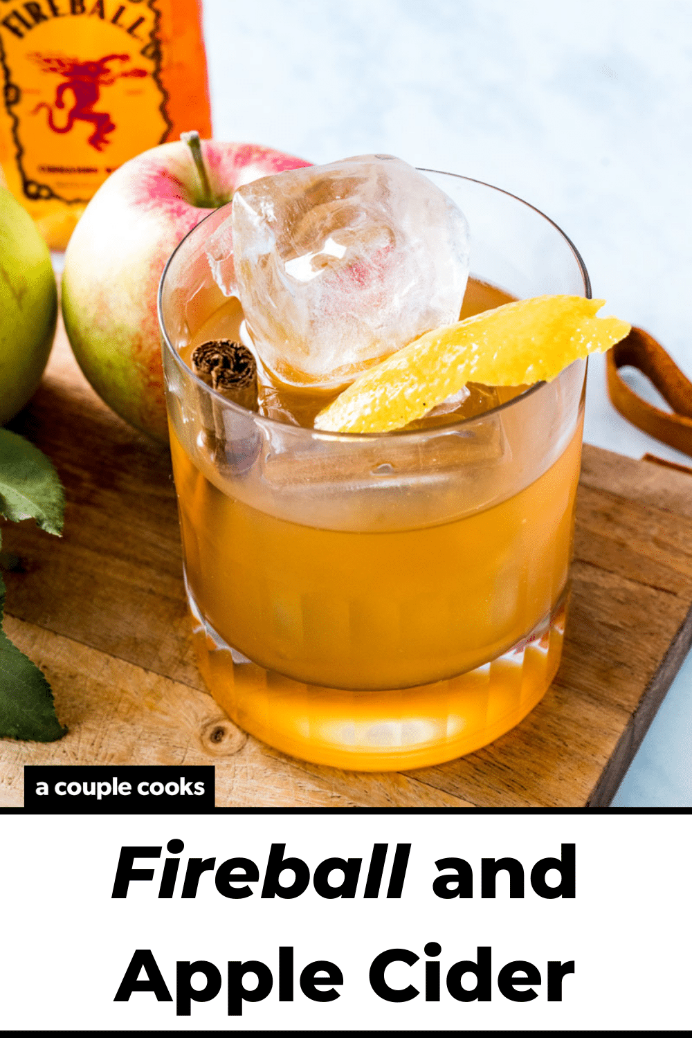 Fireball and Apple Cider – A Couple Cooks
