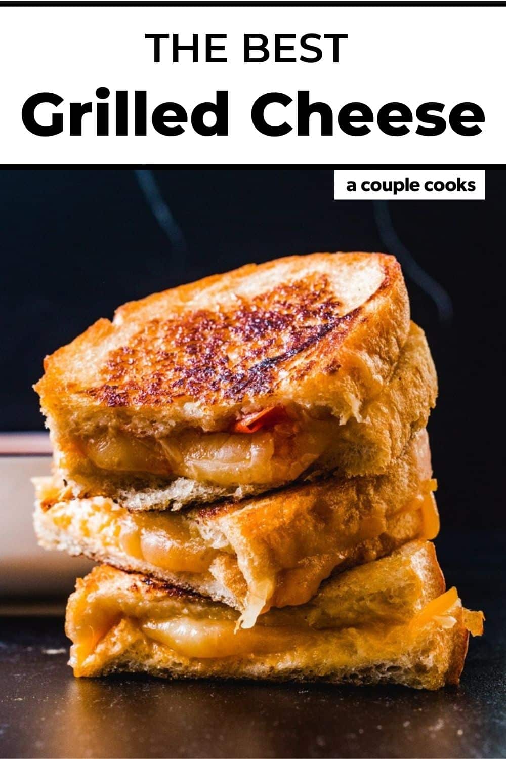 Gourmet Grilled Cheese – A Couple Cooks