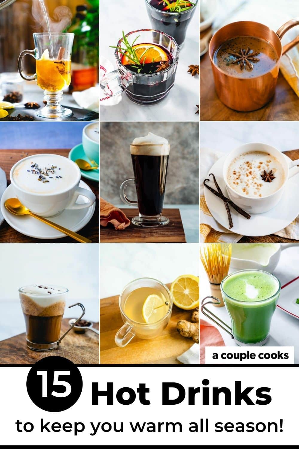 15 Hot Drinks to Take the Chill Off! – A Couple Cooks