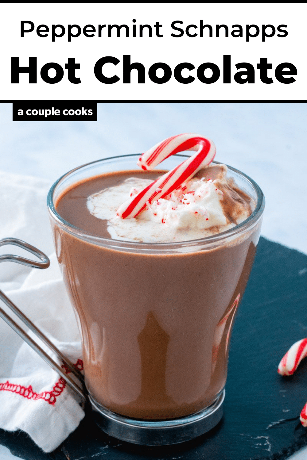 Peppermint Schnapps Hot Chocolate – A Couple Cooks