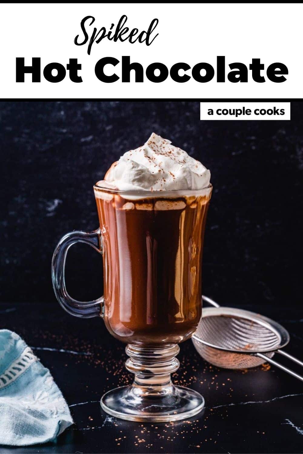 Spiked Hot Chocolate – A Couple Cooks