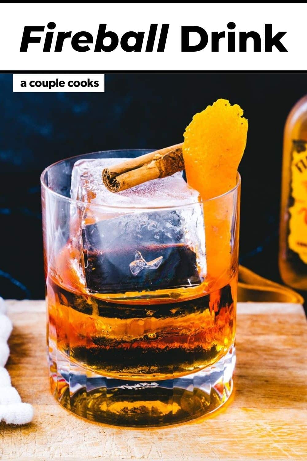 Fireball Old Fashioned – A Couple Cooks