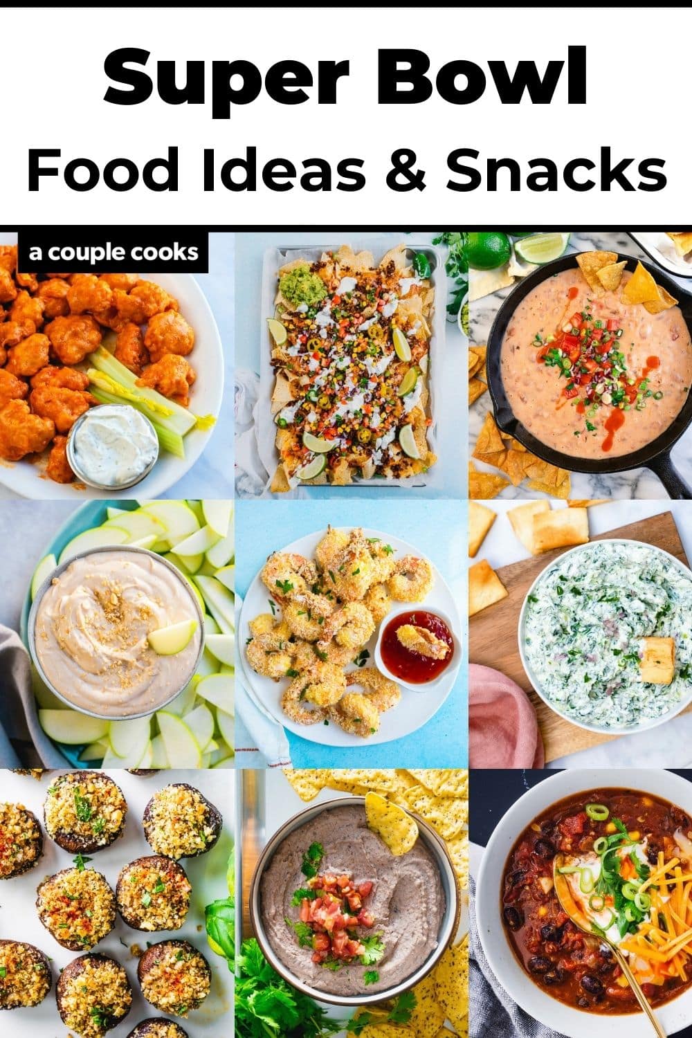35 Top Super Bowl Food Ideas & Snacks – A Couple Cooks