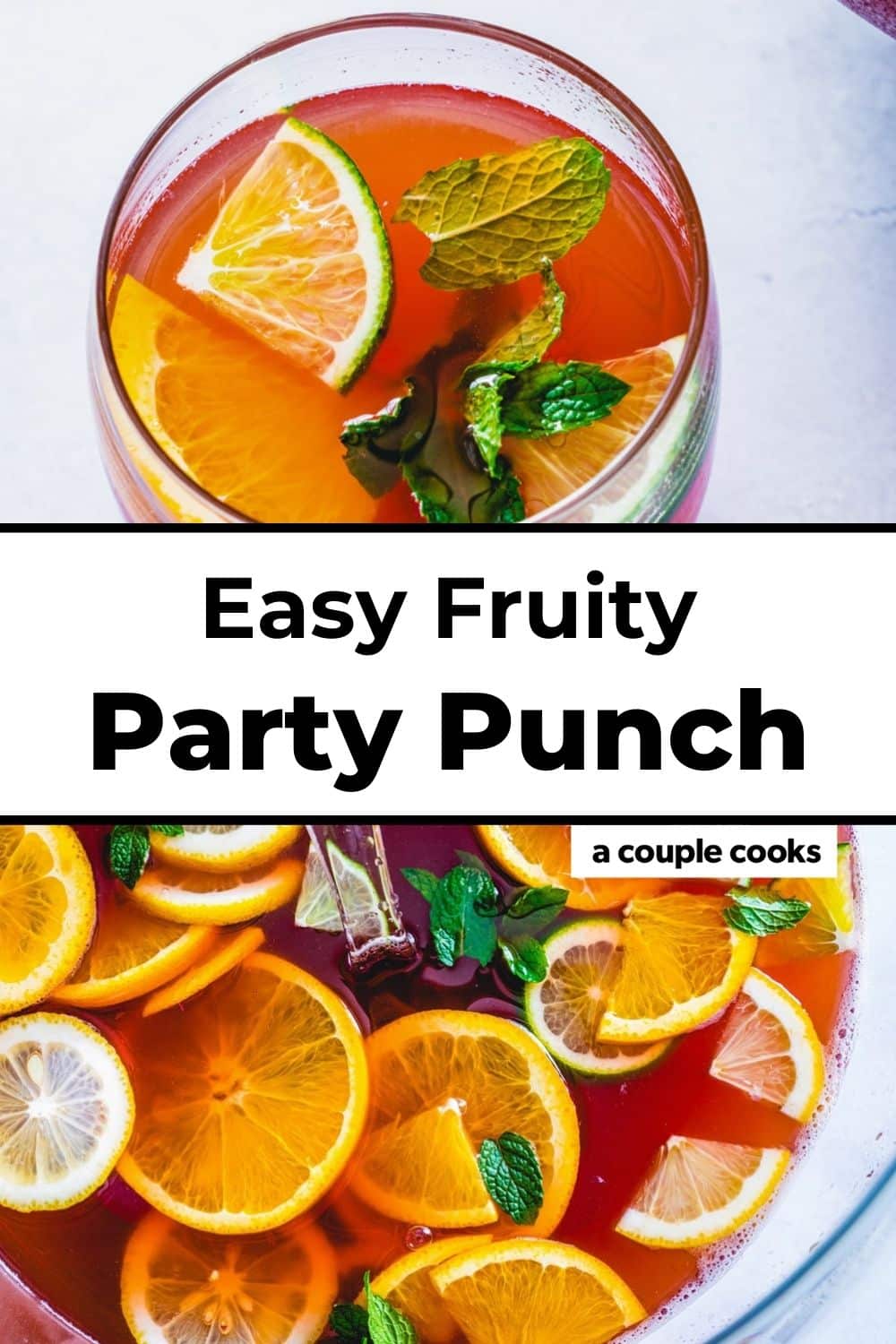 Easy Party Punch – A Couple Cooks