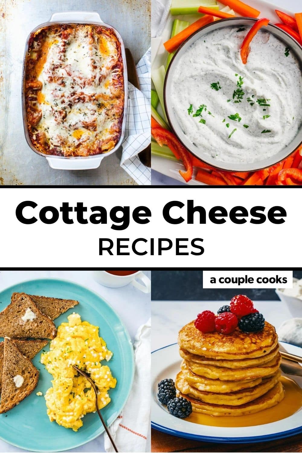 15 Cottage Cheese Recipes – A Couple Cooks