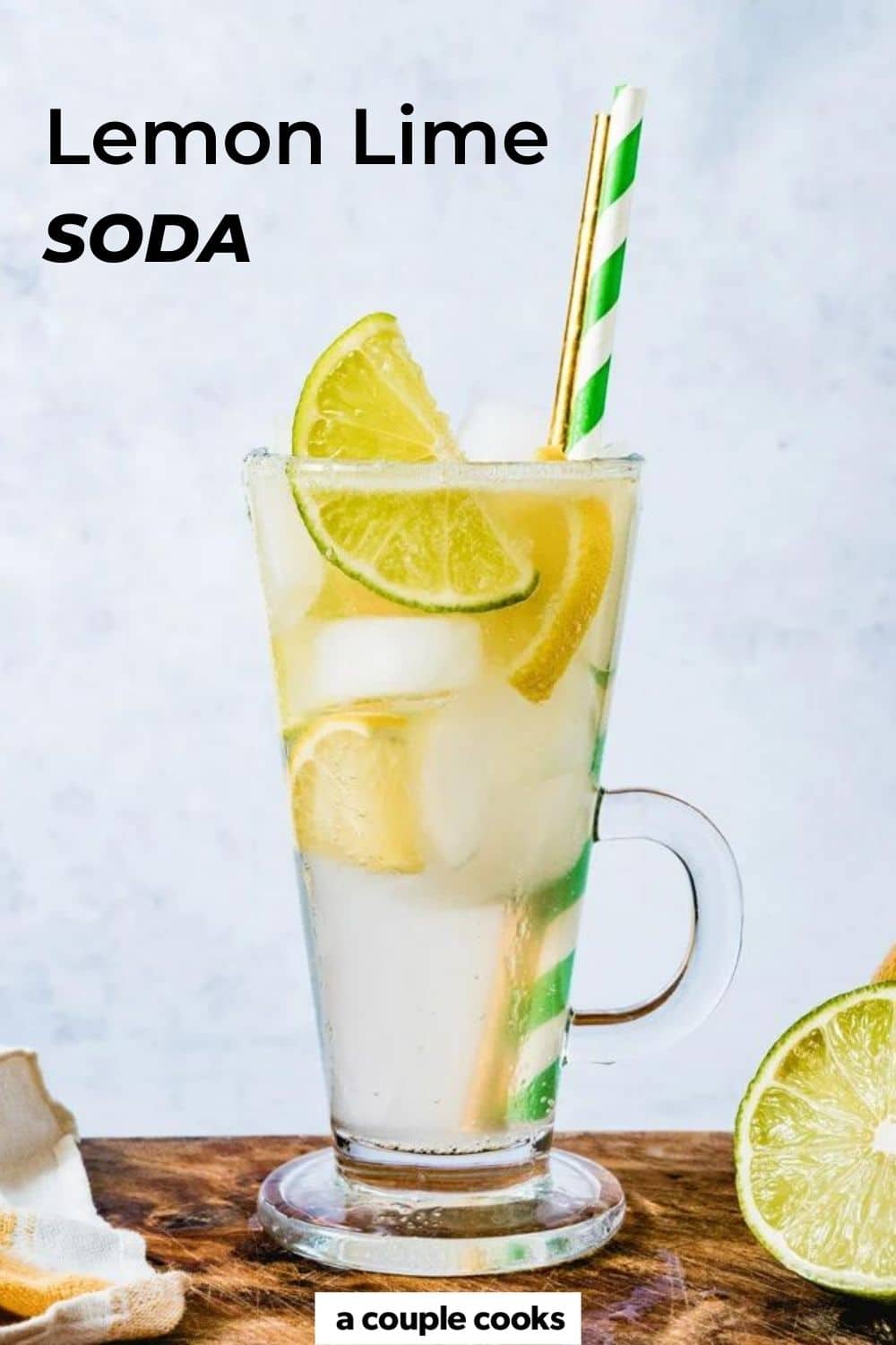Lemon Lime Soda – A Couple Cooks