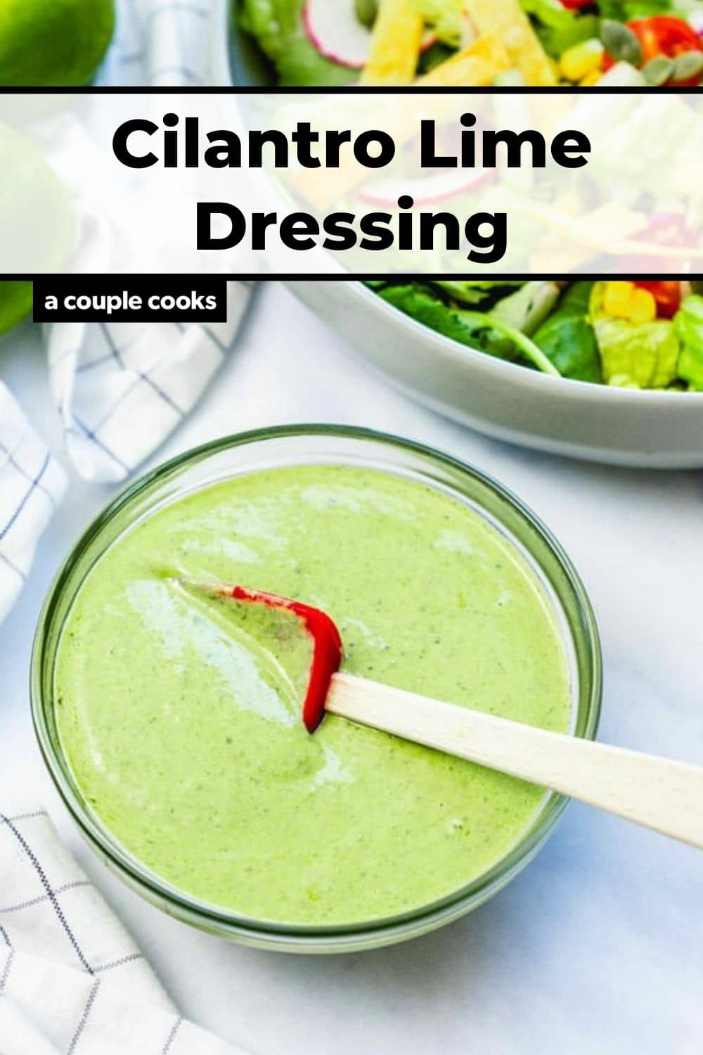 Cilantro Lime Dressing – A Couple Cooks