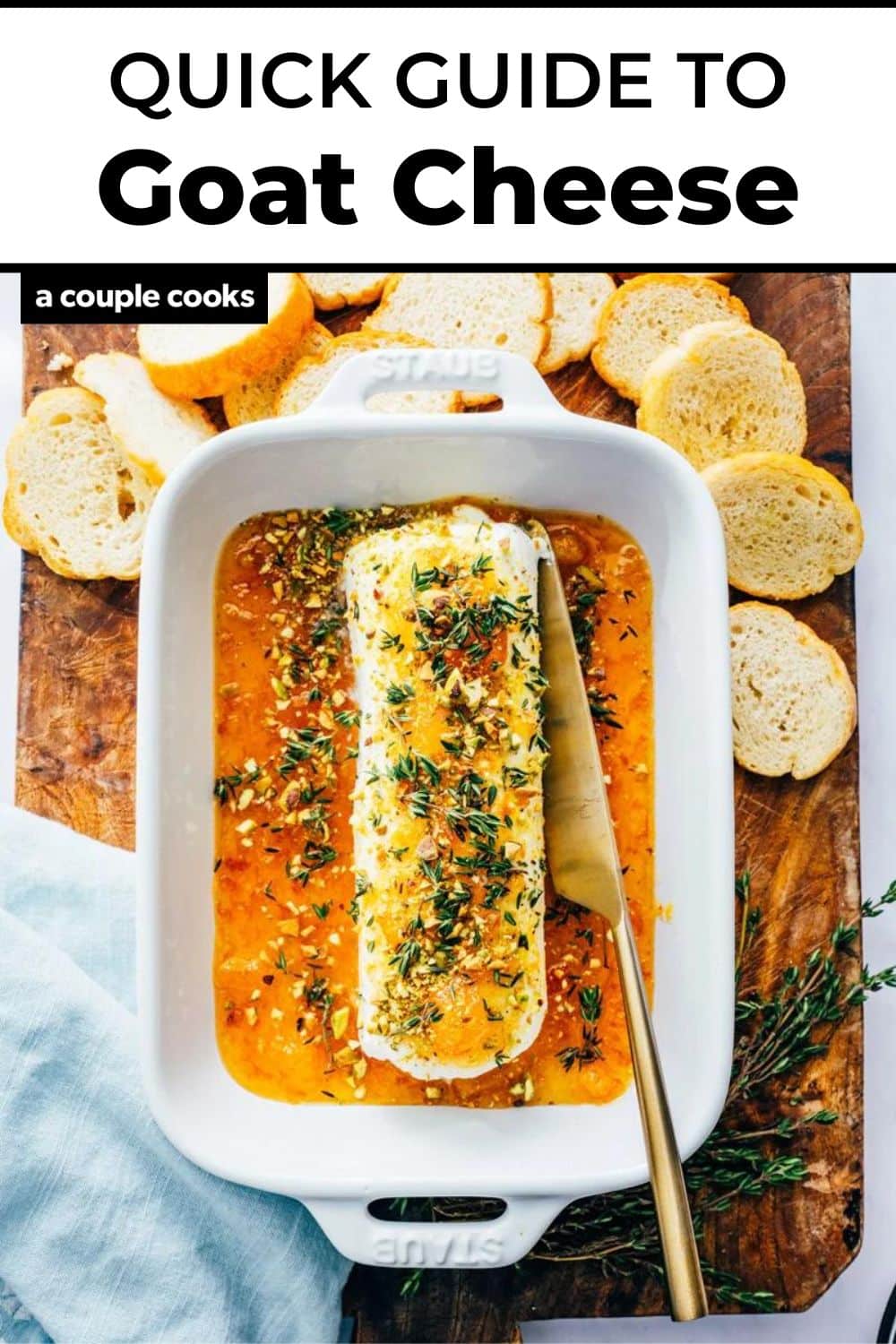 Quick Guide to Goat Cheese (Chevre) – A Couple Cooks